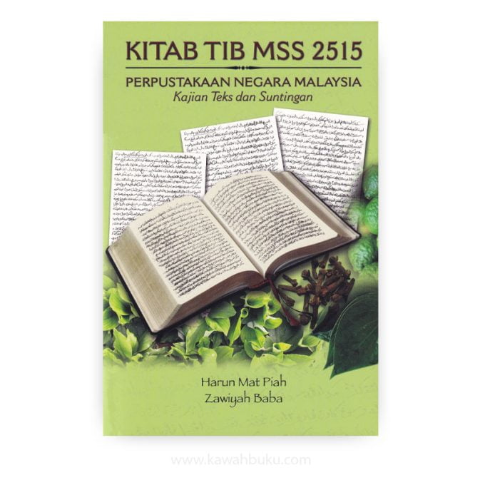 Kitab Tib MSS 2515 Perpustakaan Negara Malaysia – Kawah Buku