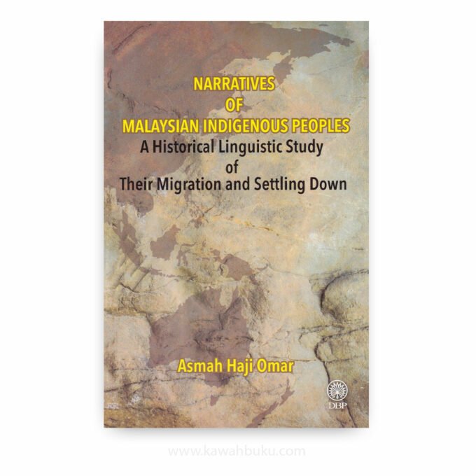 Narratives of Malaysian Indigenous Peoples | Kawah Buku