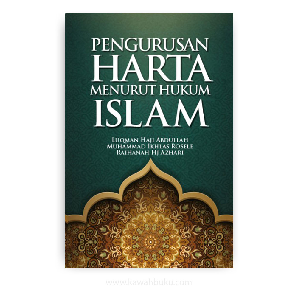 Pengurusan Harta Menurut Hukum Islam | Kawah Buku