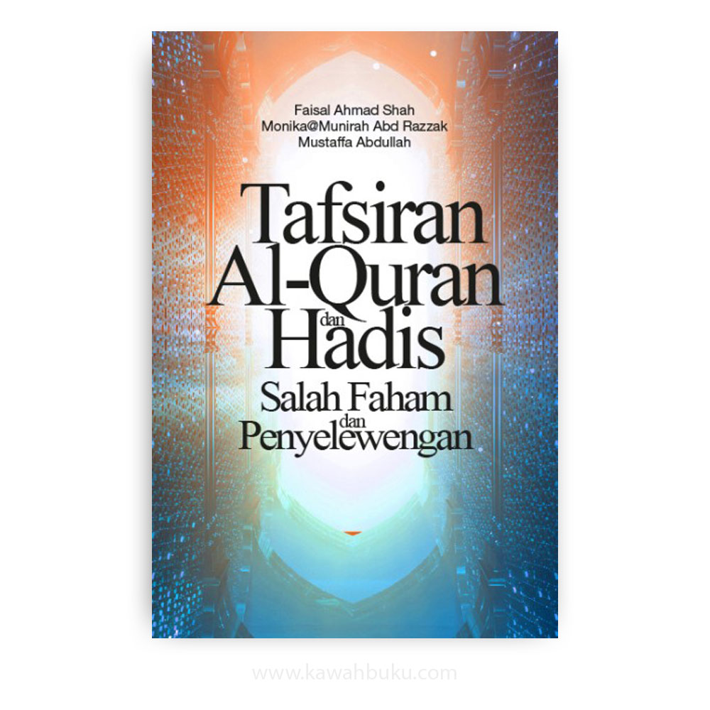 Tafsiran al-Quran dan Hadis | Kawah Buku